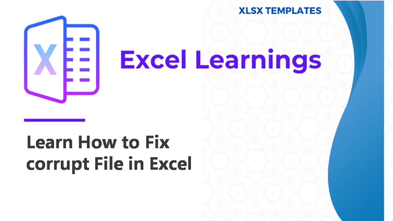Learn How To Fix Corrupt File In Excel