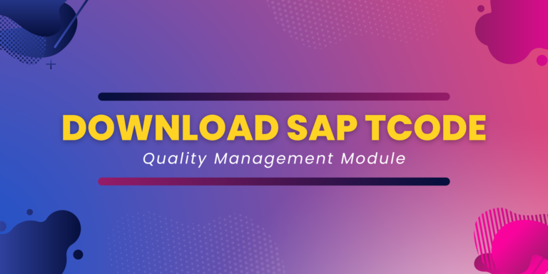 Download Tcodes for Quality Management (QM) module In Excel